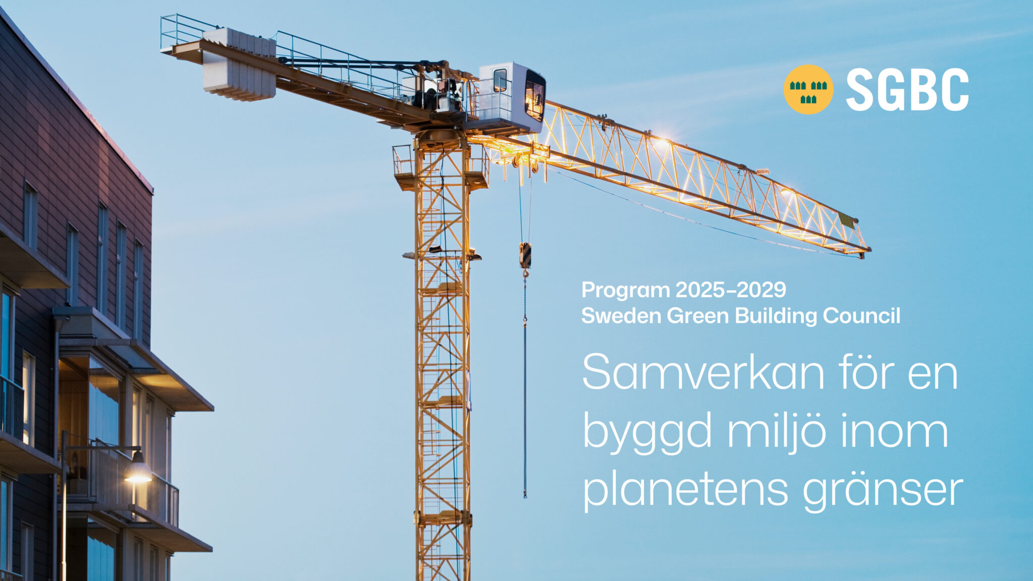 Lansering av SGBC:s program 2025–2029 - Sweden Green Building Council